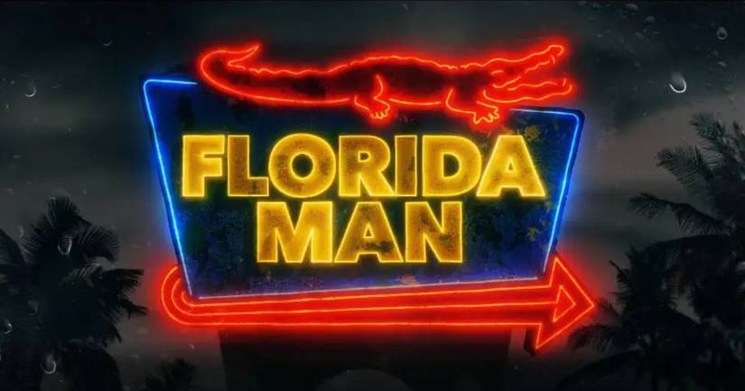 Florida Man: Plot, Cast, Release Date, and Everything Else We Know