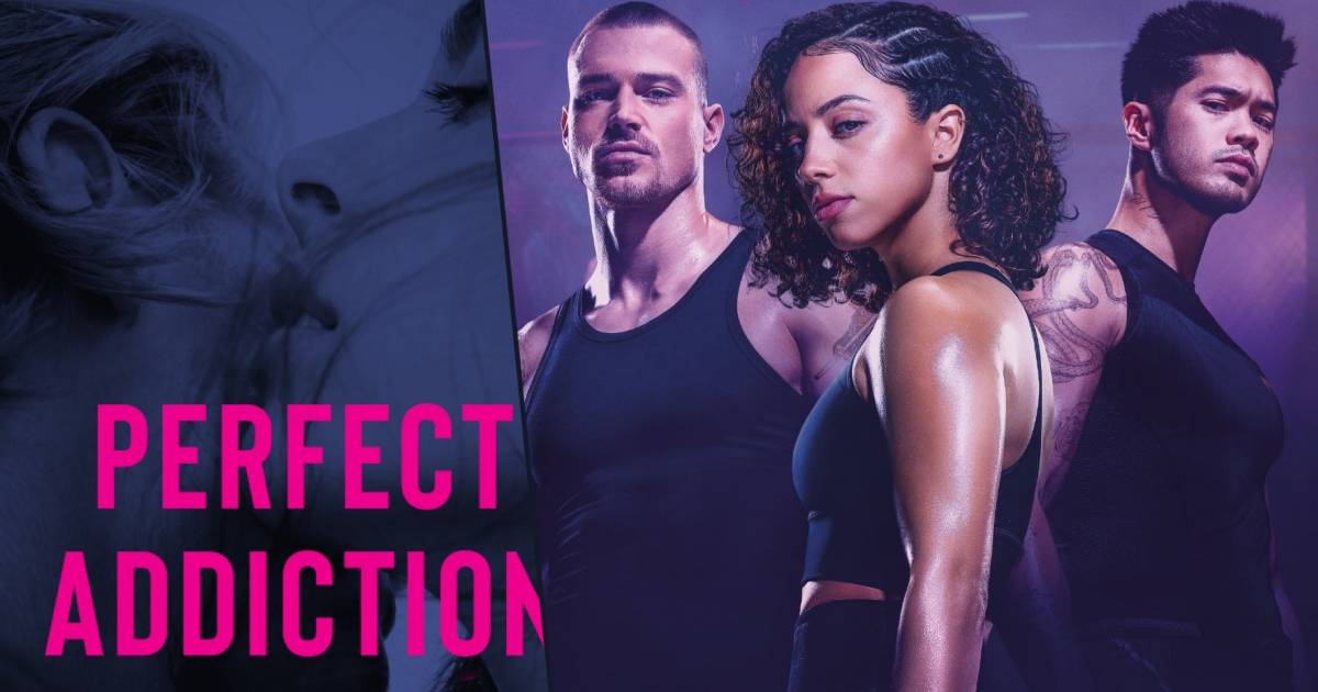 Perfect Addiction: Plot, Cast, Release Date, and Everything Else We Know