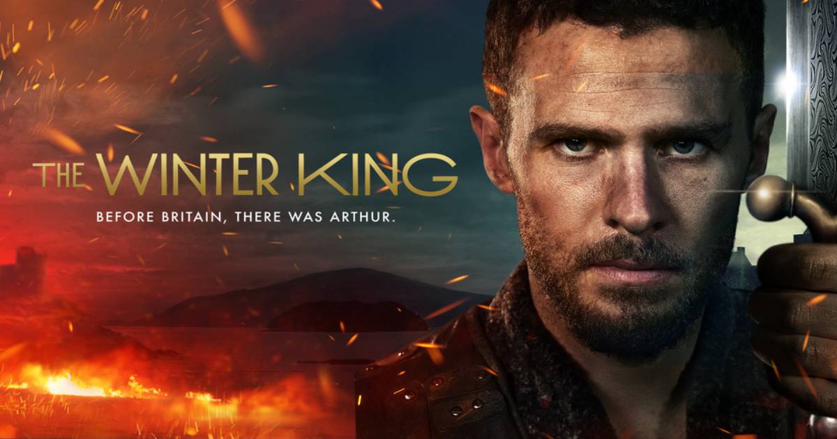The Winter King Premiere Review | A Bold and Bloody Retelling of the ...
