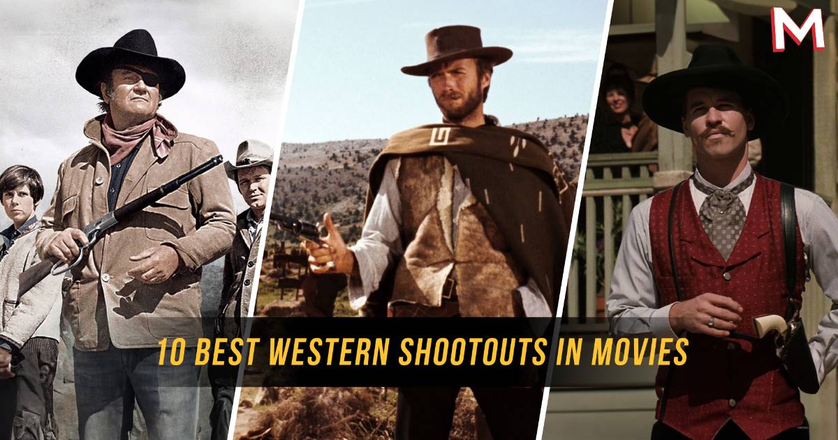 Top 10 Shootouts In Western Movie History
