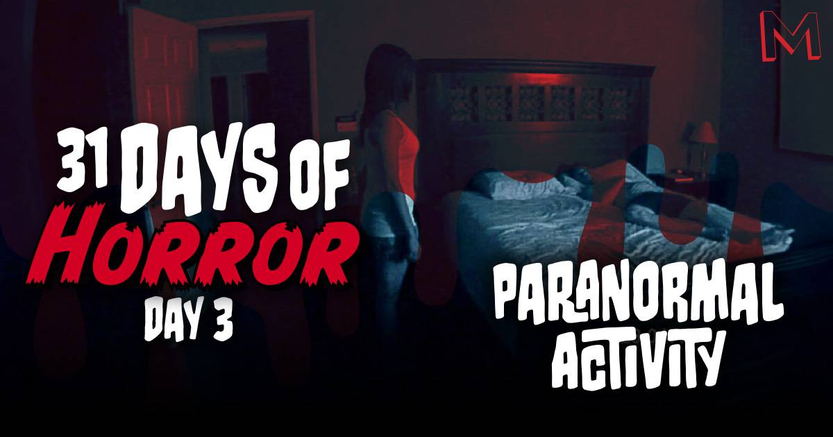 Paranormal Activity: How it Redefined the Found Footage Horror Subgenre