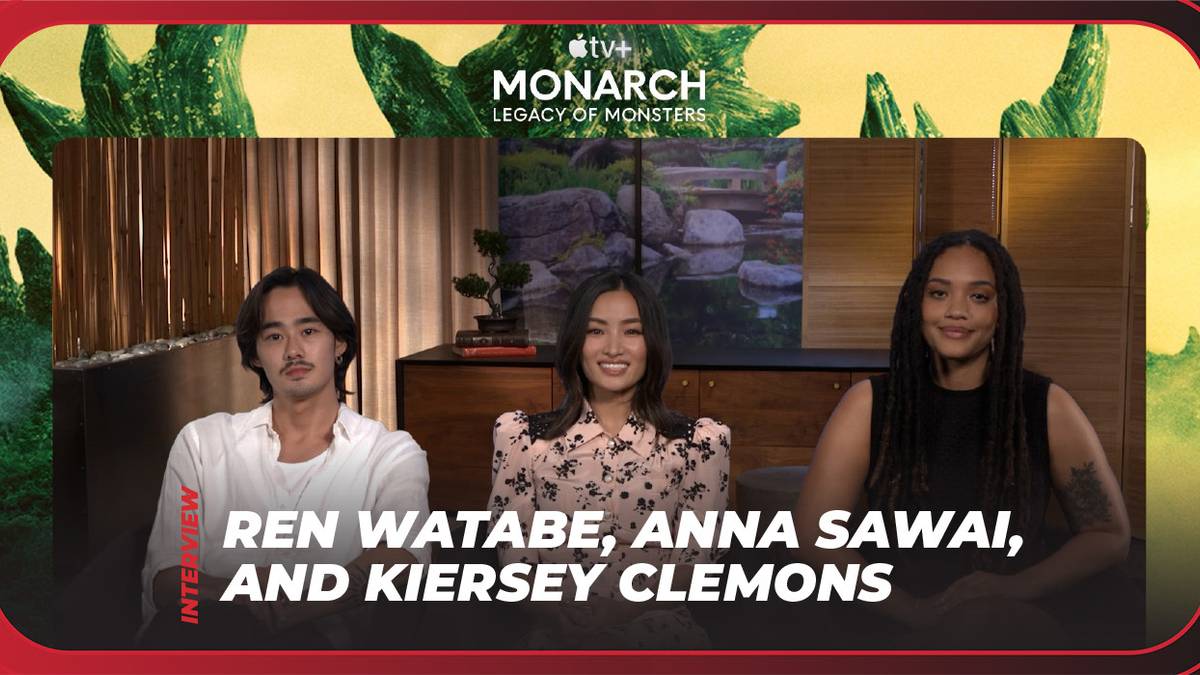 Monarch's Kiersey Clemons, Anna Sawai, and Ren Watabe Get Personal ...