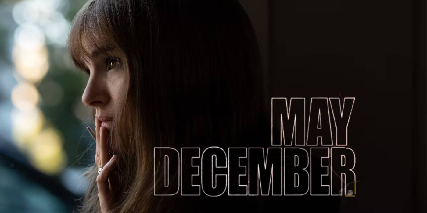 May December Review | Provocative Tabloid Story with Sublime Preformances