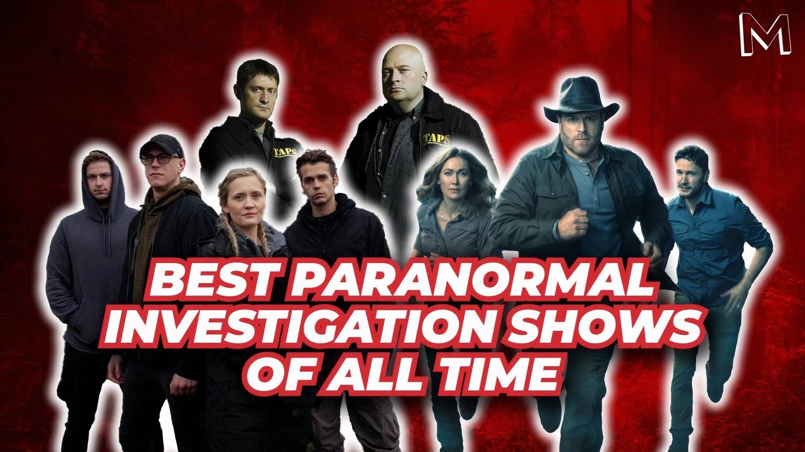 The Top 3 Paranormal Investigation Shows