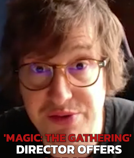 'Magic: The Gathering' Director Offers Update