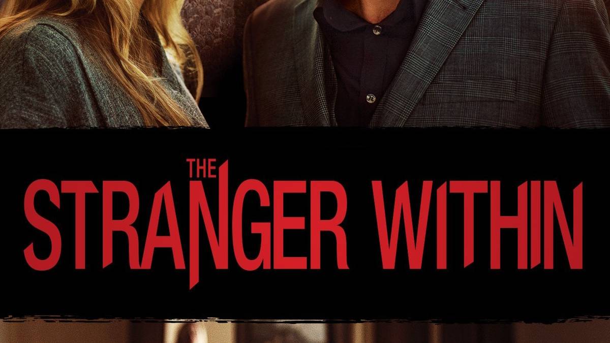 the stranger within | MovieWeb