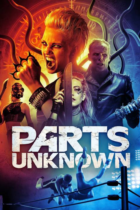 Parts Unknown | MovieWeb