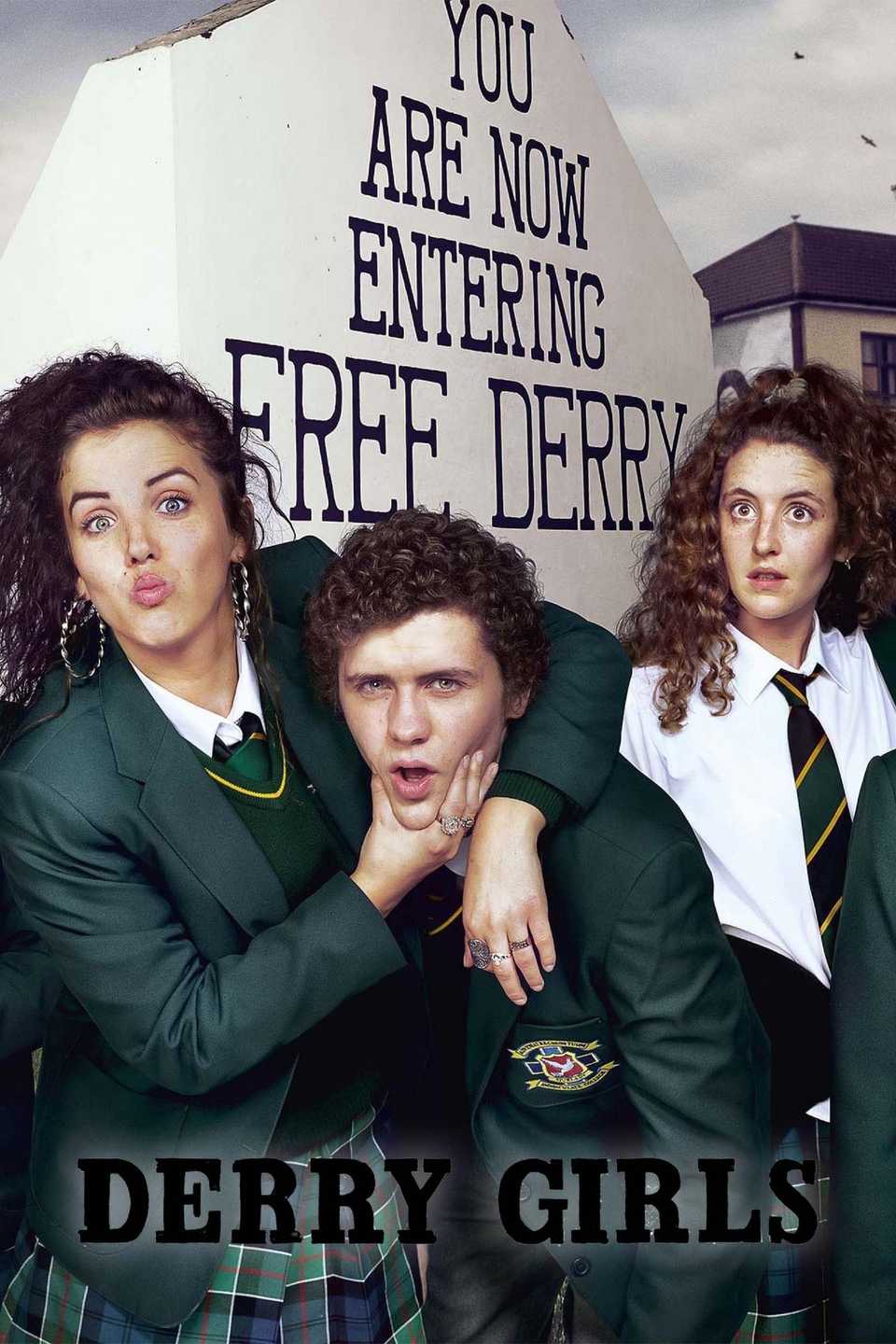 'Derry Girls' Is a Must-Watch Show on Netflix