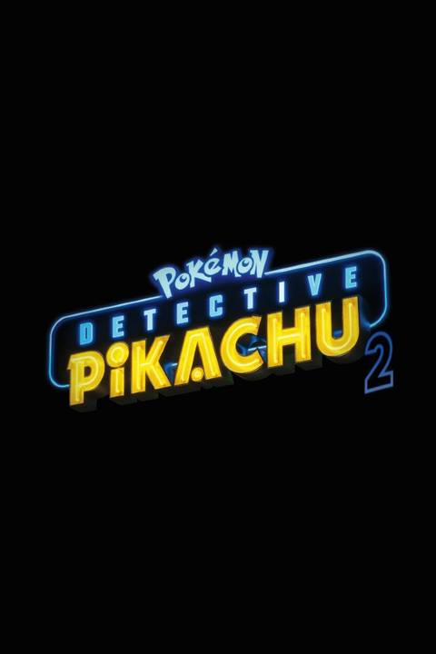 Detective Pikachu 2 Gets Surprising Update Thanks to a Pokémon Leak