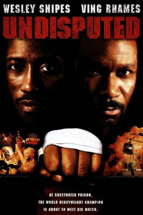 Wesley Snipes & Ving Rhames' Boxing Drama 'Undisputed' Is Now Streaming Free