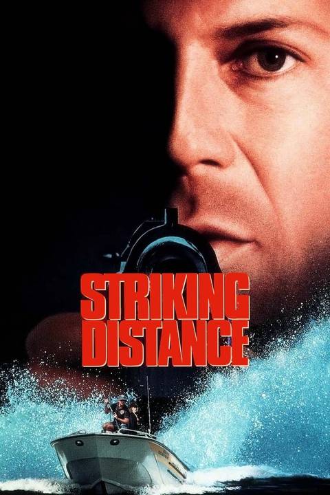 Bruce Willis’ Panned 90s Action Thriller 'Striking Distance' Streaming ...