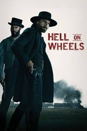 'Hell on Wheels': The Most Underrated 5-Season Western Ever Made ...