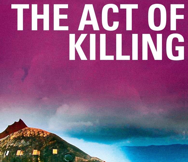 The Act of Killing | MovieWeb