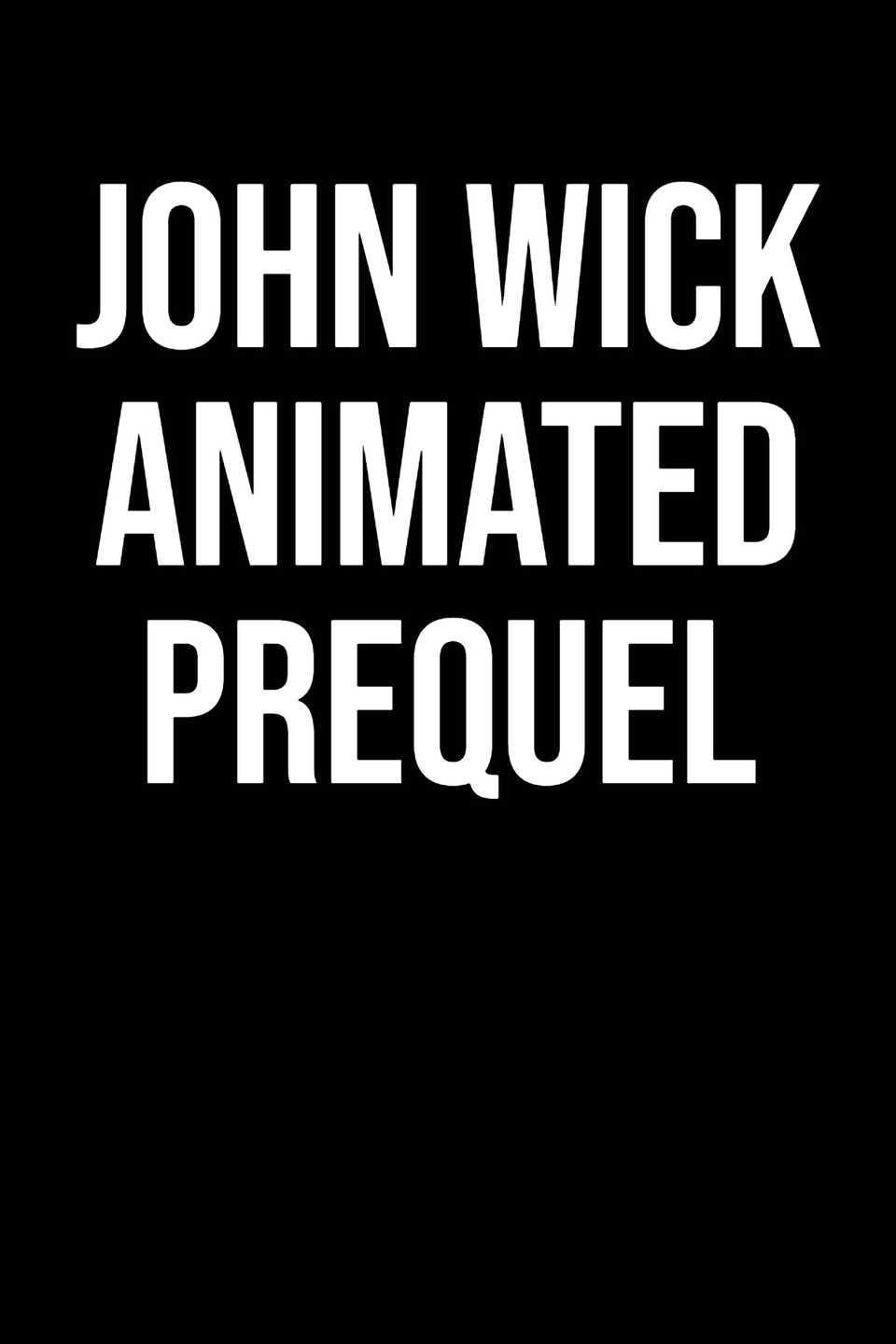 'John Wick' Anime Prequel: Release Date, Plot, & Cast