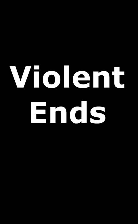 Violent Ends | MovieWeb