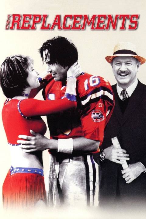 'The Replacements' Starring Keanu Reeves & Gene Hackman is Streaming on ...