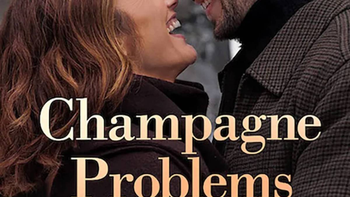 Champagne Problems | MovieWeb