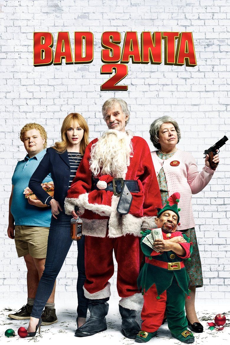 'Bad Santa' and 'Bad Santa 2' are Streaming for Free on Pluto TV
