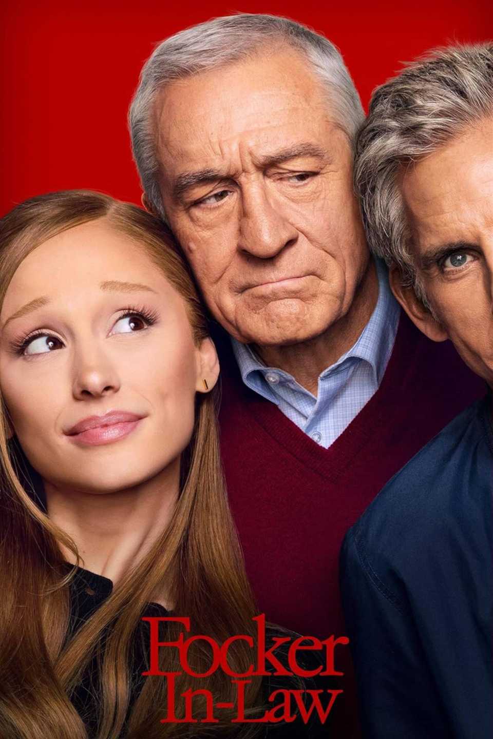 'Focker In-Law' Trailer Teases Ariana Grande's Role in Ben Stiller ...