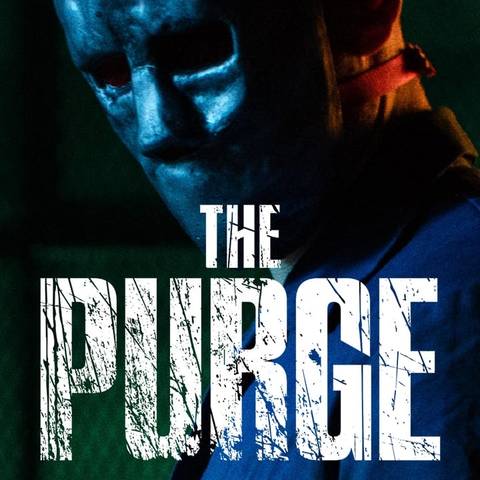 The Purge Movies in Order Chronologically and by Release Date